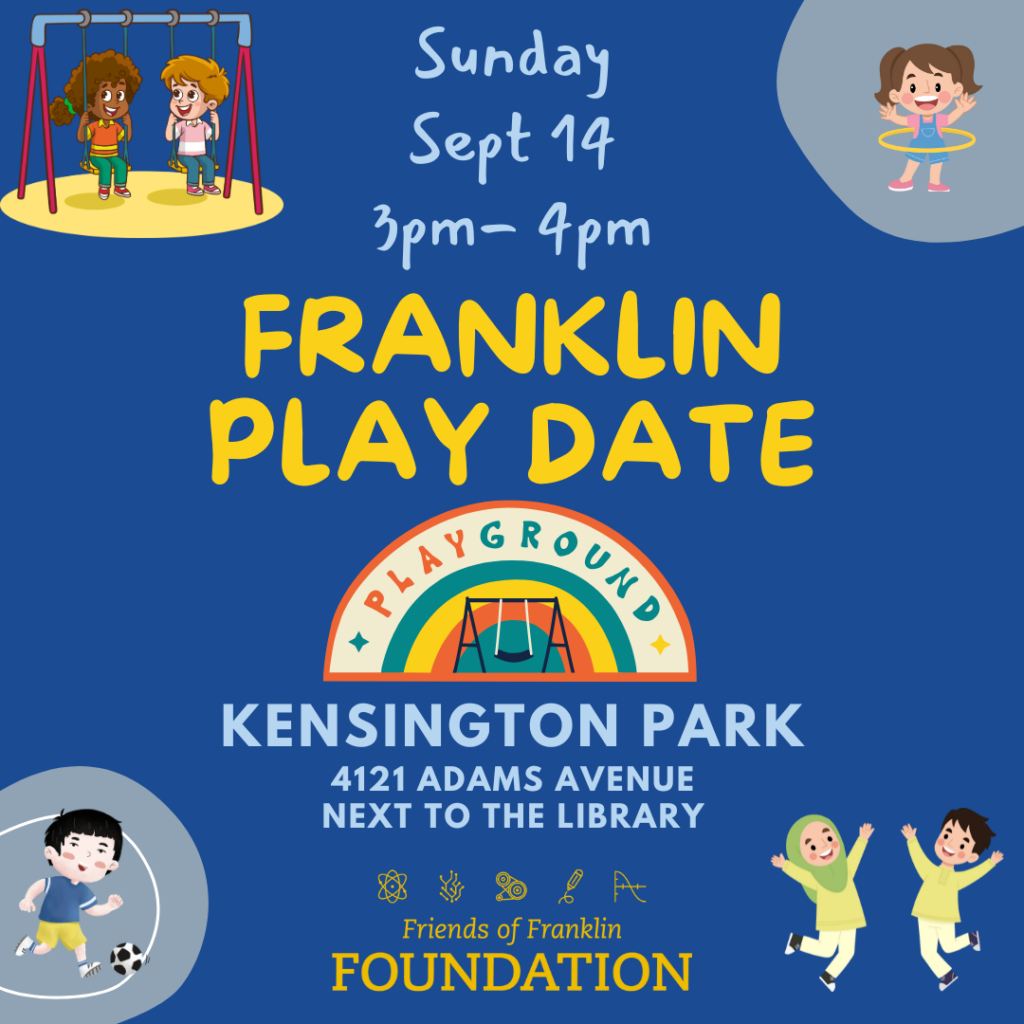 Franklin Play Date - Friends of Franklin Foundation